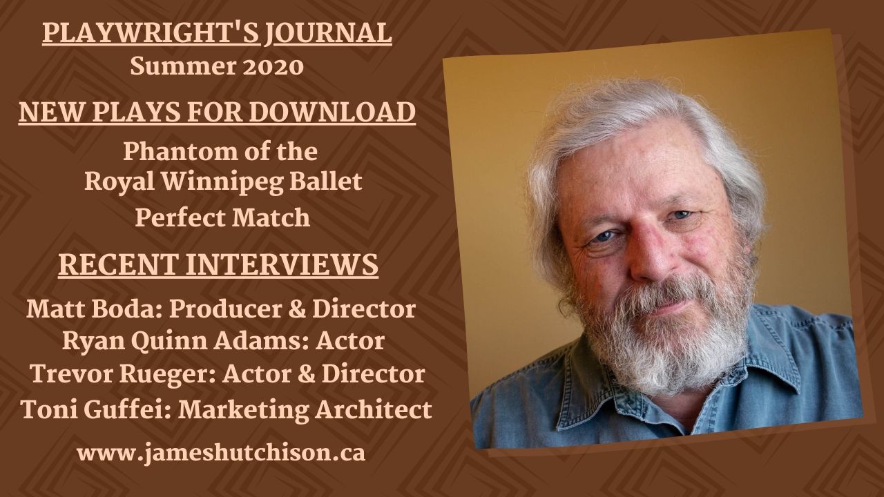 The Playwright - James Hutchison